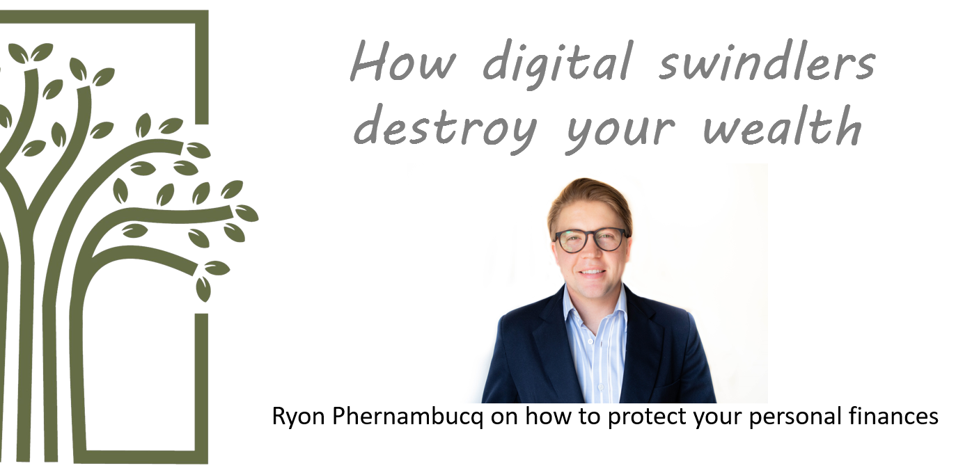 How digital swindlers destroy wealth - MyPressportal - Free Press ...