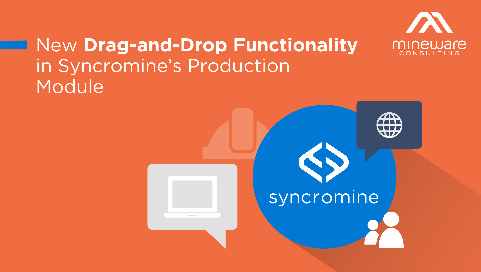 Streamlining Mining Operations: New Drag-and-Drop Functionality in ...