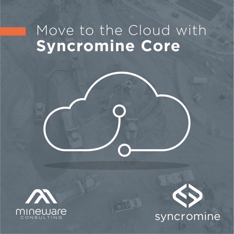 How Syncromine Core Enables Digital Transformation in Mining ...