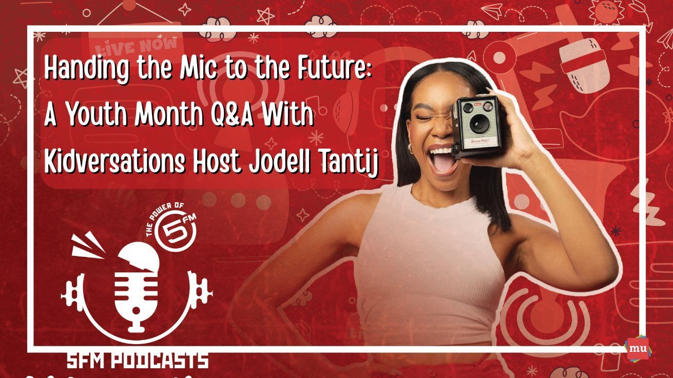 5FM’s Jodell Tantij Champions Youth Storytelling With Innovative Kidversations Podcast ...